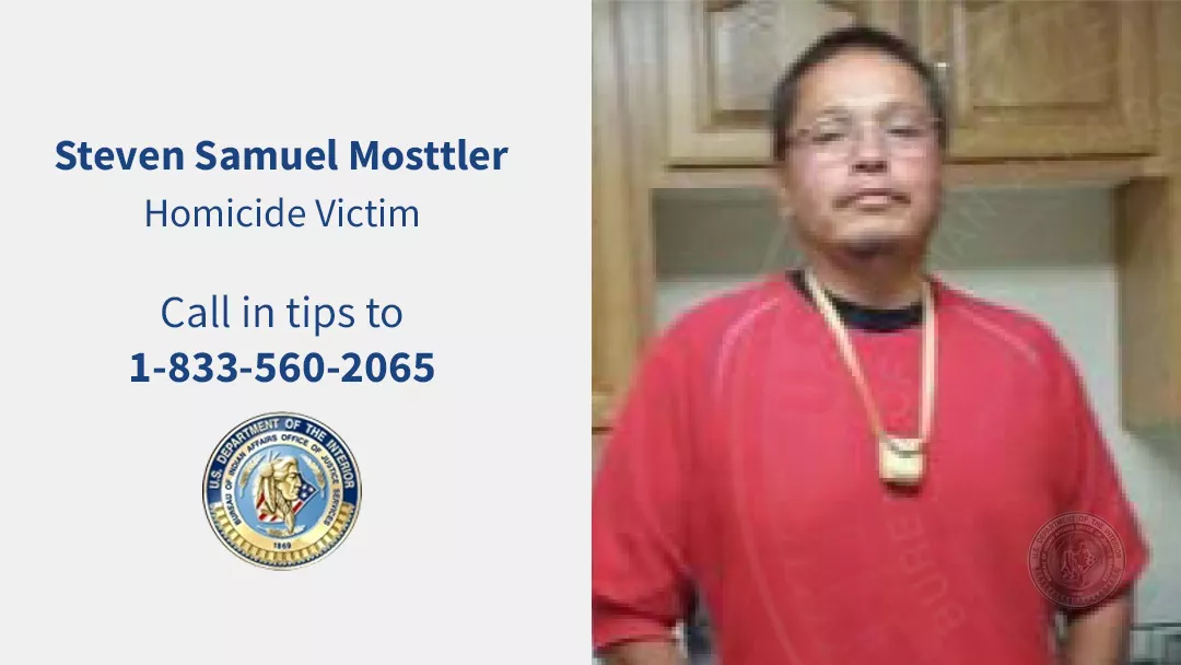Steven Samuel Mosttler | Indian Affairs